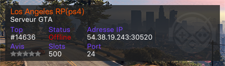 Los Angeles RP(ps4) - Serveur GTA