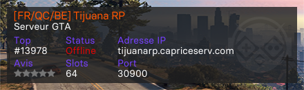 [FR/QC/BE] Tijuana RP - Serveur GTA