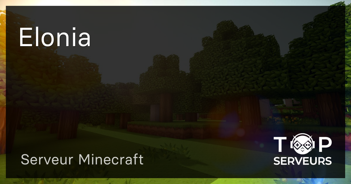 Elonia - Serveur Minecraft