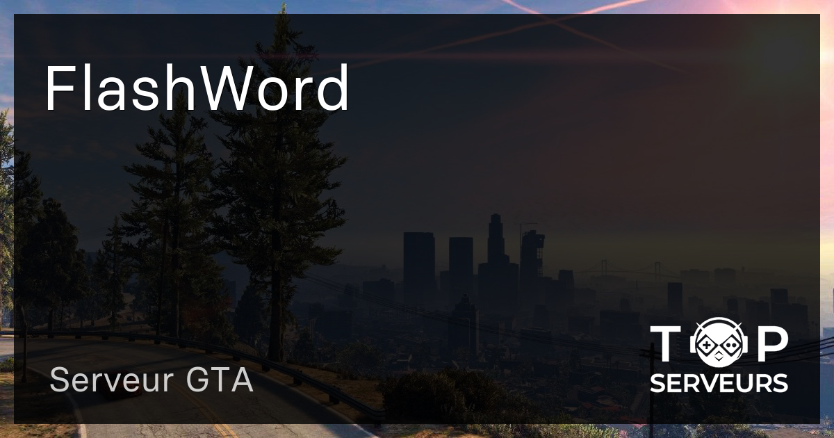 FlashWord - Serveur GTA