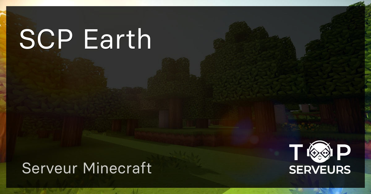 SCP Earth - Serveur Minecraft