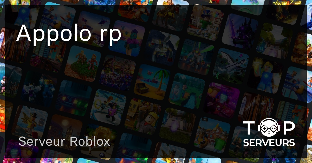 Appolo rp - Serveur Roblox