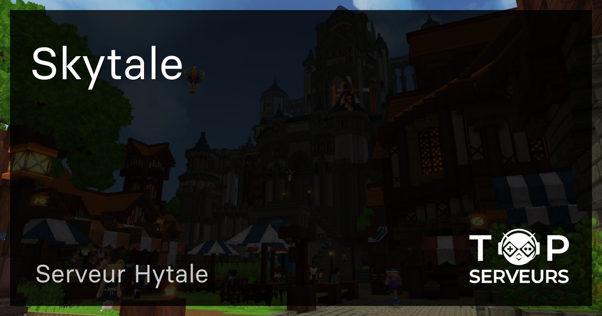 Skytale - Serveur Hytale