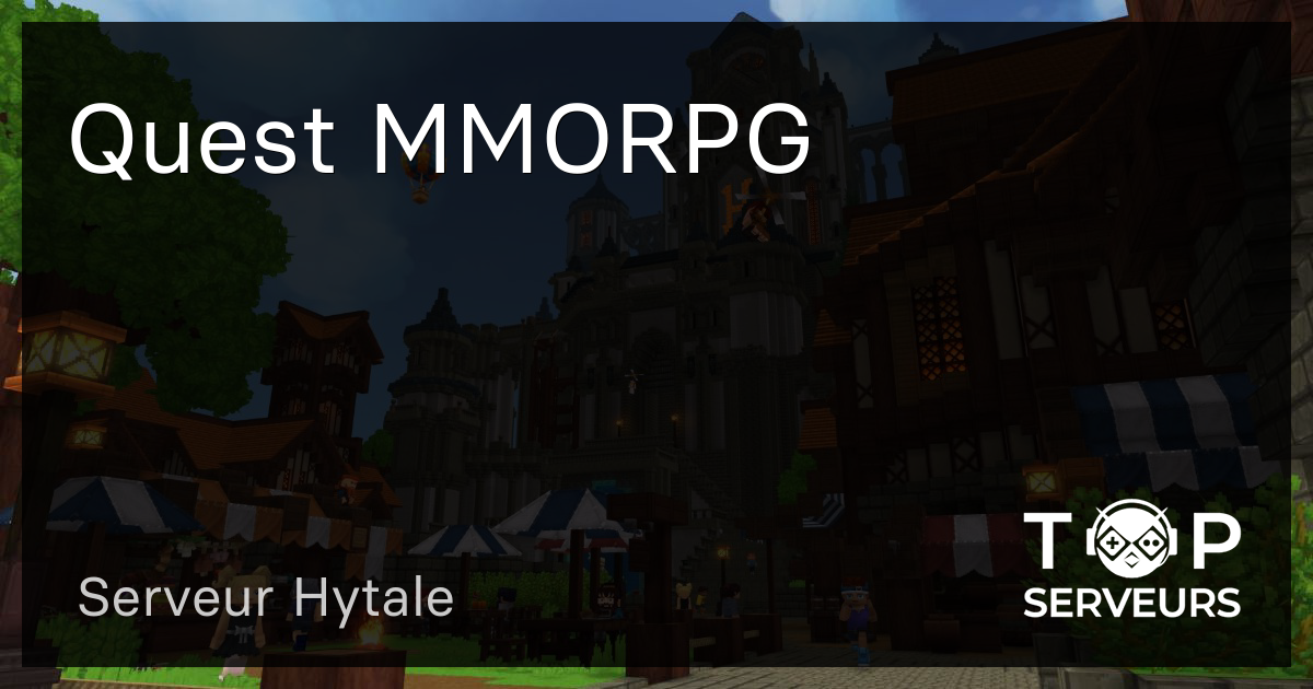 Quest MMORPG - Serveur Hytale