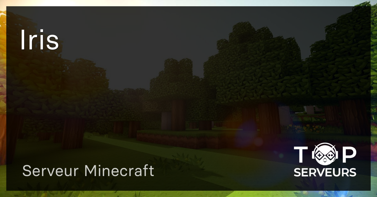 Iris - Serveur Minecraft