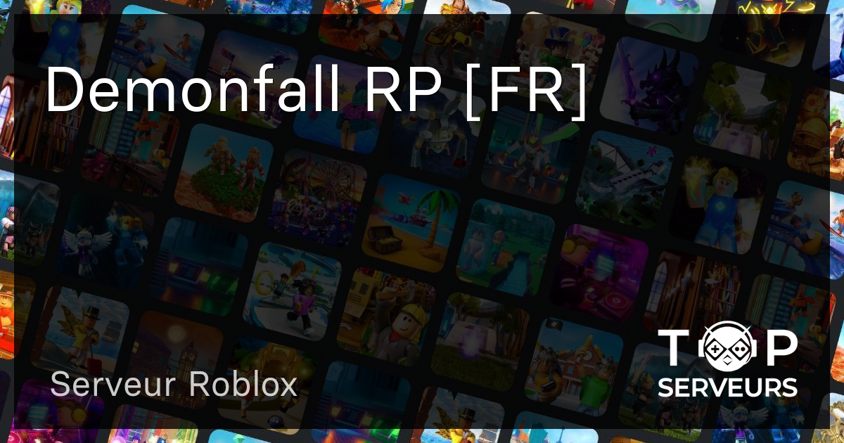 Demonfall RP [FR] - Serveur Roblox