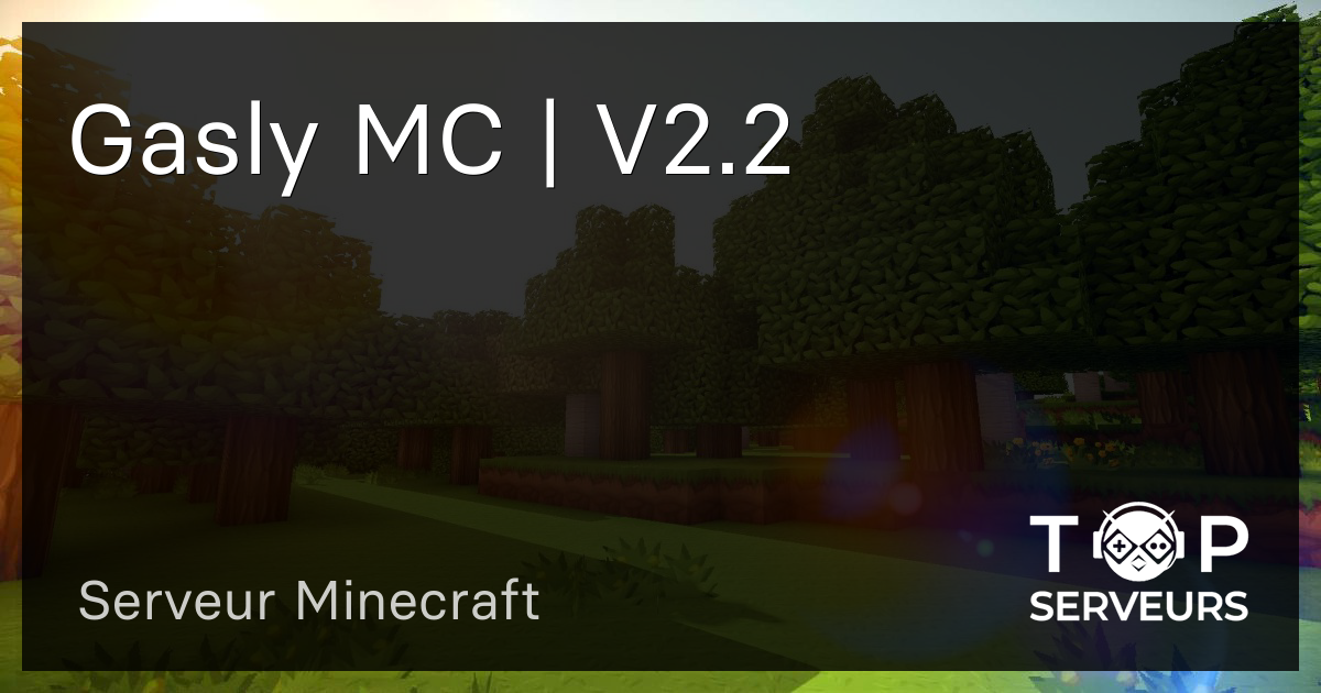 Gasly MC | V2.2 - Serveur Minecraft