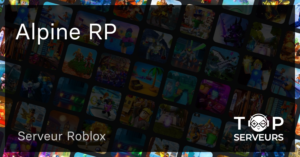 Alpine RP - Serveur Roblox
