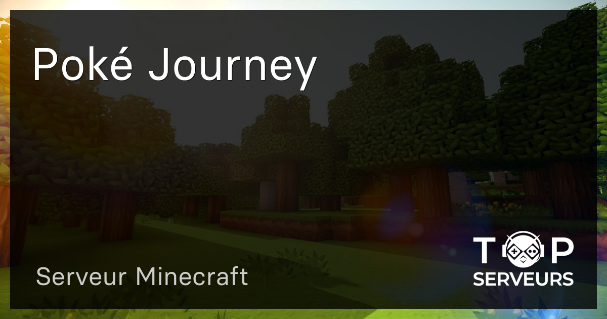 Poké Journey - Serveur Minecraft