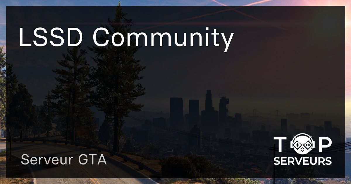LSSD Community - Serveur GTA