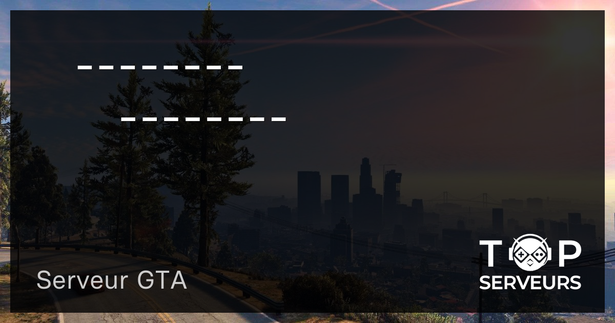 🌁--------𝙵𝚊𝚖𝚒𝚕𝚢 𝚁𝙿--------🌁 - Serveur GTA